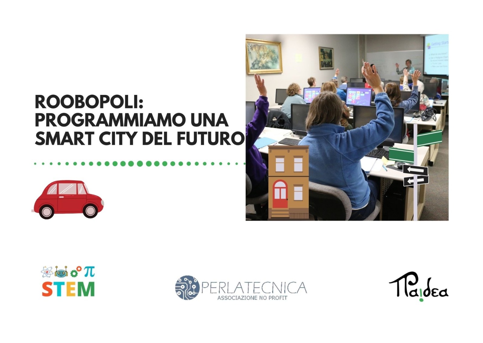 progetto Roobopoli: programma la città del futuro! - Paidea progetto